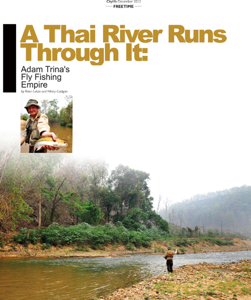 A Thai river runs through it: Adam Trina's fly fishing empire