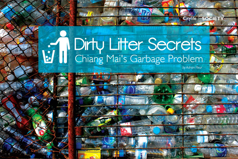 Dirty litter secrets Chiang Mai's garbage problem - Chiang Mai Citylife